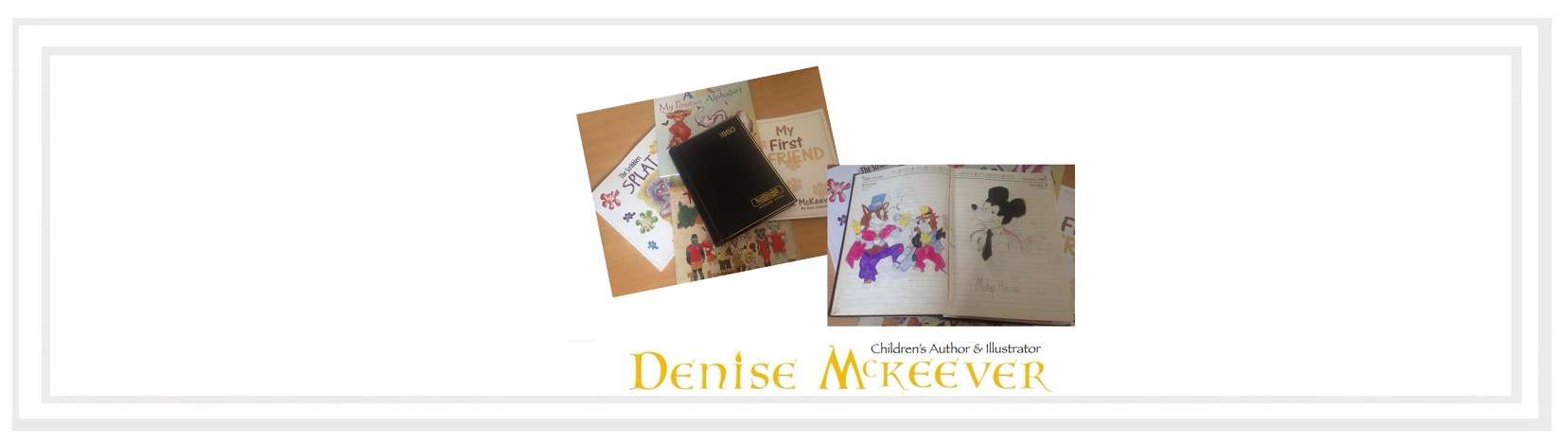 Who are the inspiration for your books? Mary Dermody